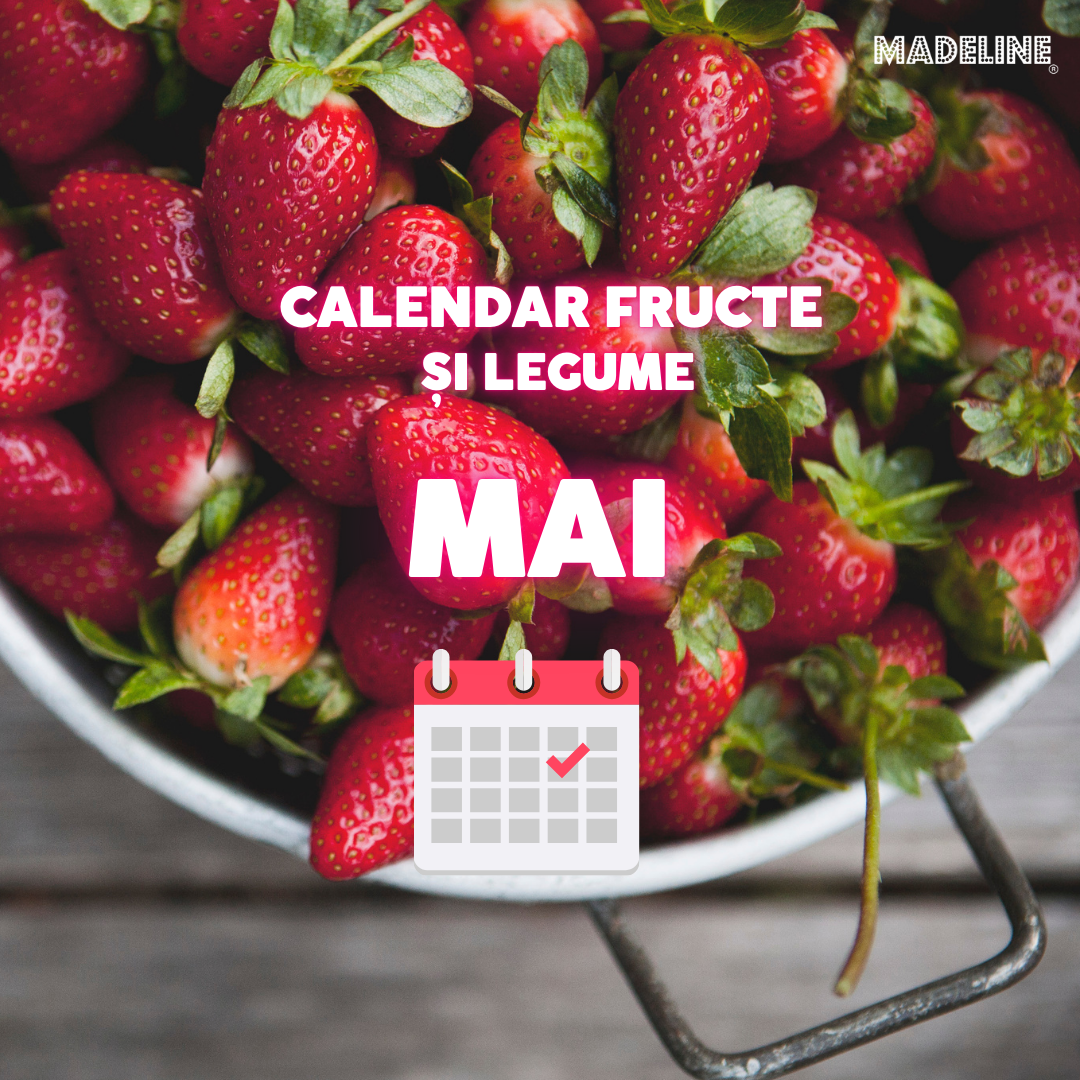 Calendarul fructelor și legumelor de sezon în România
